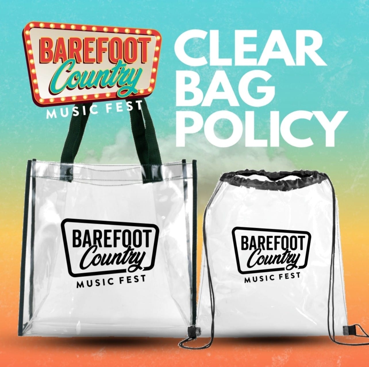 Clear Bag Policy! | Barefoot Country Music Fest
