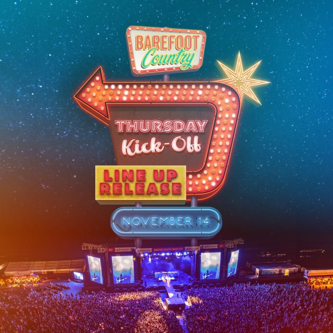 Thursday Kick Off Lineup Release Nov. 14 | Barefoot Country Music Fest